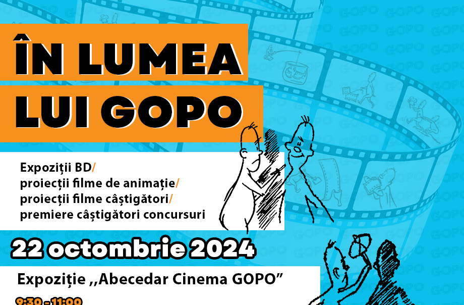 „Lumea lui GOPO”, la fostul Cinematograf Modern - MyTex.ro
