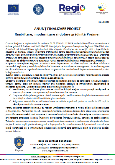 ANUNȚ FINALIZARE PROIECT - Reabilitare, modernizare si dotare grădiniță Prejmer - MyTex.ro